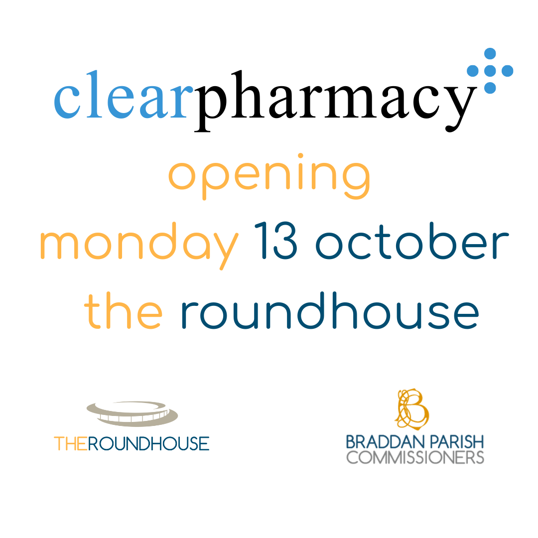 Opening of Clear Pharmacy at The Roundhouse – Monday 13 October 2025 ...